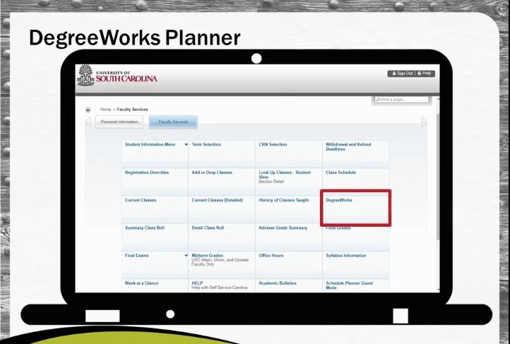 DegreeWorks - Academic Advising | University of South Carolina
