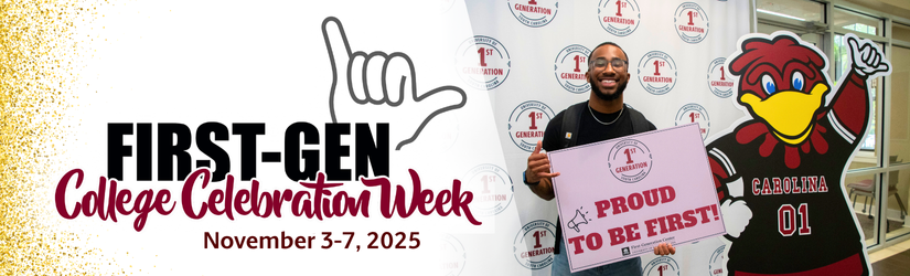 Welcome, First-Gen Gamecocks! - Graduation and Retention Network ...